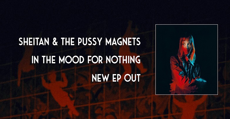 SHEITAN & THE PUSSY MAGNETS: Back Into The Trap - Rock Metal Mag