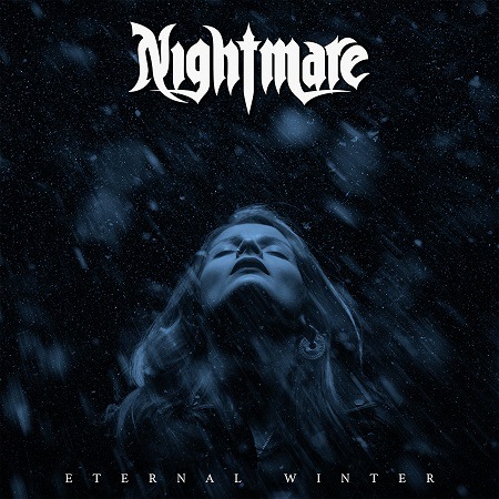 NIGHTMARE : Eternal Winter (2023 Version) - Rock Metal Mag