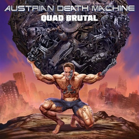 AUSTRIAN DEATH MACHINE: Destroy The Machines) - Rock Metal Mag