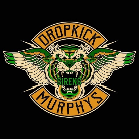 Dropkick Murphys : single SIRENS - Rock Metal Mag